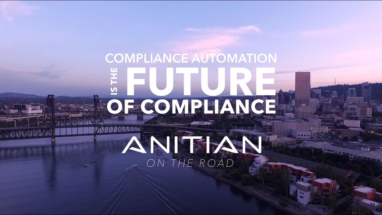 Compliance Automation is the Future of Compliance | Anitian