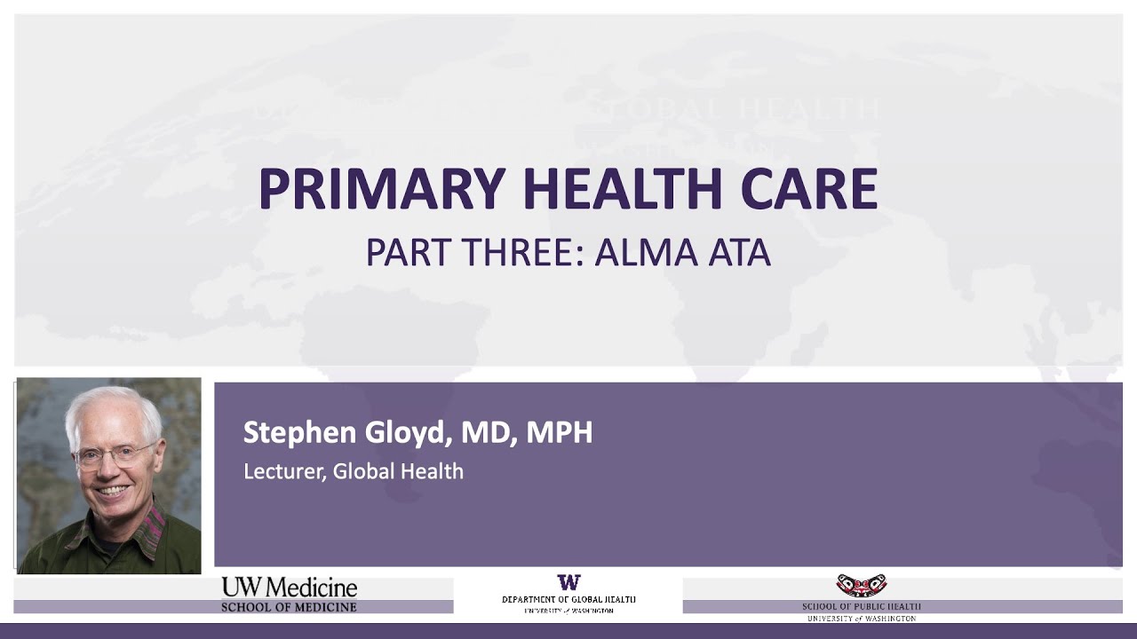 The Legacy of the Alma-Ata Conference: Redefining Primary Health Care ...