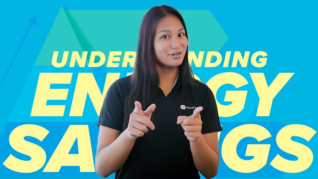 Understanding Energy Savings