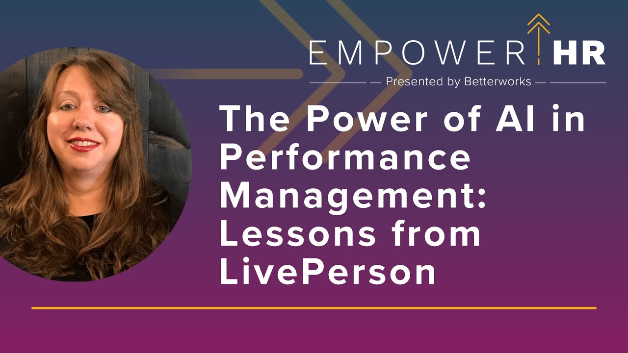 The Power of AI in Performance Management: Lessons from LivePerson