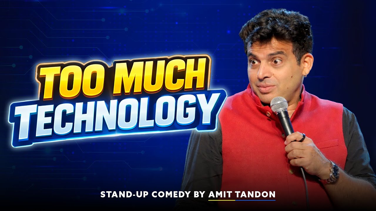 Too much Technology Right Now | By Amit Tandon