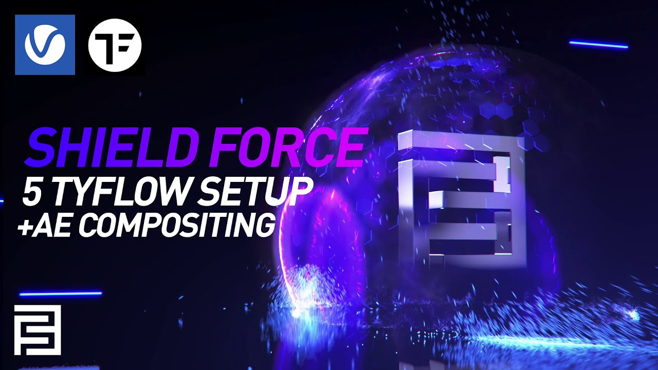 Patreon | Shield Force | 5 tyflow setup + AE Compositing