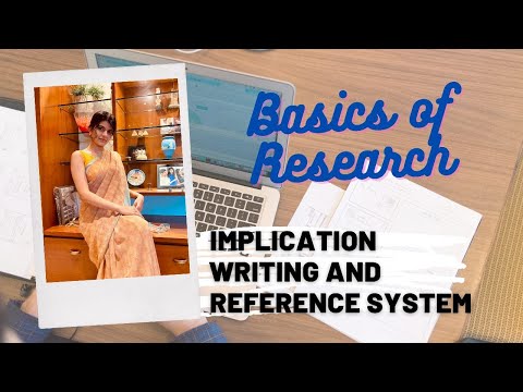 Implication writing & Referencing system | Basics of Research 101 | By Samira Davalbhakta |