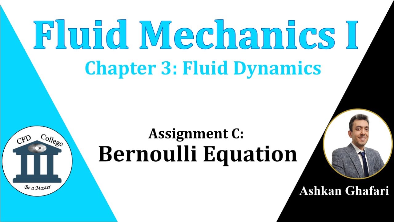 Fluid Mechanics Bernoulli Equation Problems | Chapter 3 Fluid Dynamics | Assignment C
