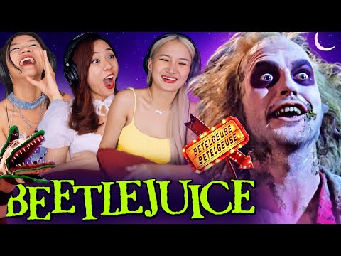 Foreign Girls React | Beetlejuice | First Time Watch