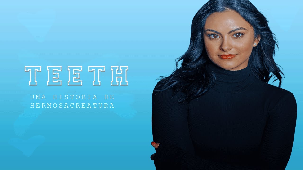 TEETH | Wattpad Tráiler.