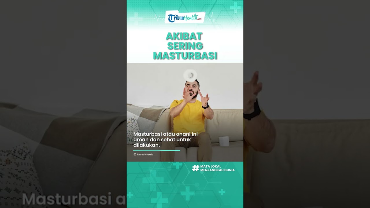 Bahaya Sering Masturbasi Dapat Picu Perilaku Seksual Kompulsif, Kenali ...