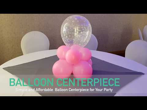How to Make Simple and Affordable Balloon Centrepiece for Your Party