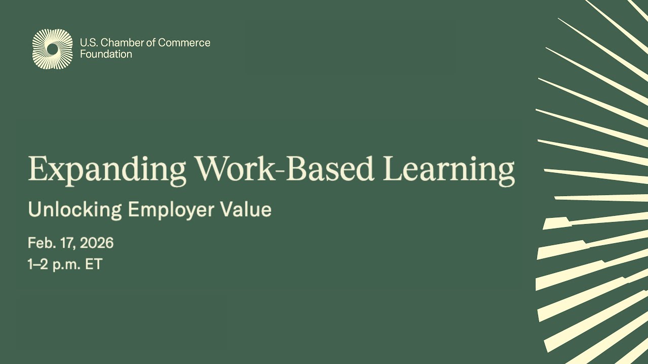 Expanding Work-Based Learning: Unlocking Employer Value