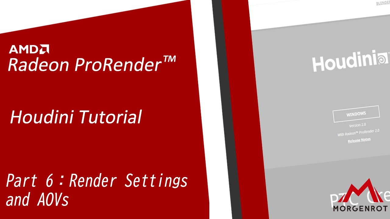 (SideFX Houdini Tutorial) Part 6 - AOVs & Render Settings AMD Radeon™ ProRender Tutorial