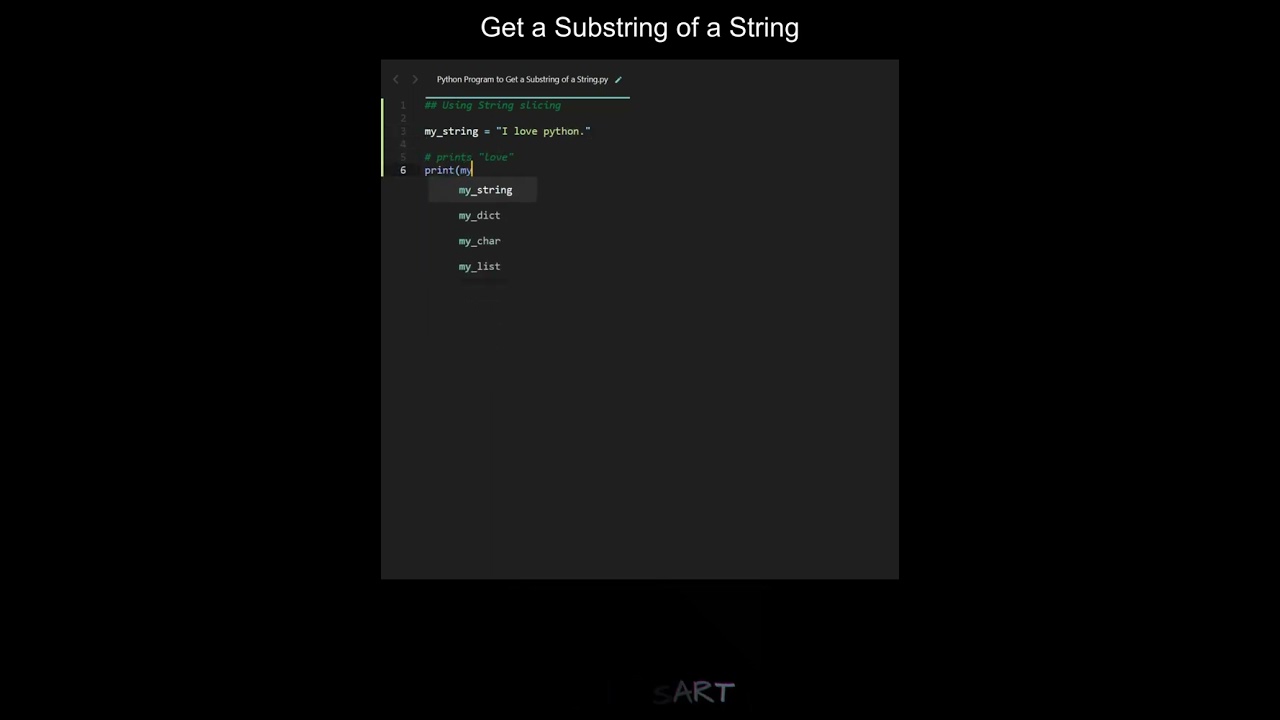 Get a Substring of a String in Python | Python Examples | Python Coding Tutorial | Python Interview