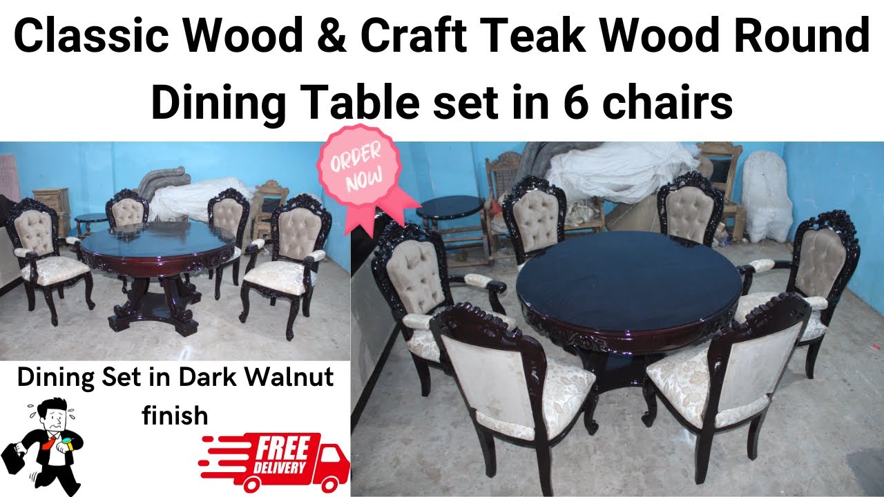 Presented by Classic Wood & Craft Teak Wood Round Dining tables Set with 6 chairs in Dark Finish