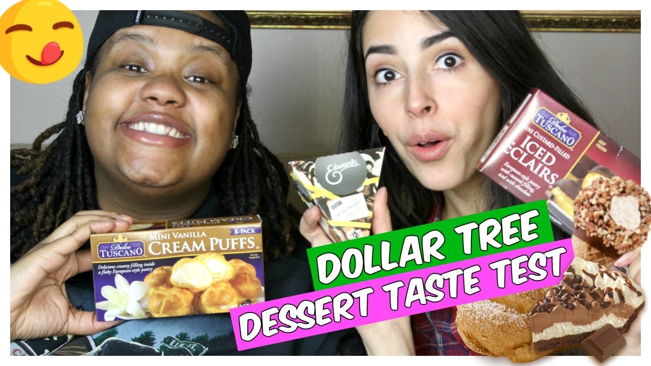 DOLLAR TREE DESSERT TASTE TEST