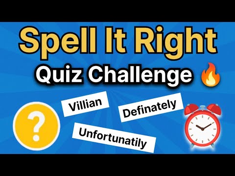 Spell it right quiz challenge||Can You Spell These Words Correctly? Tricky words challenge