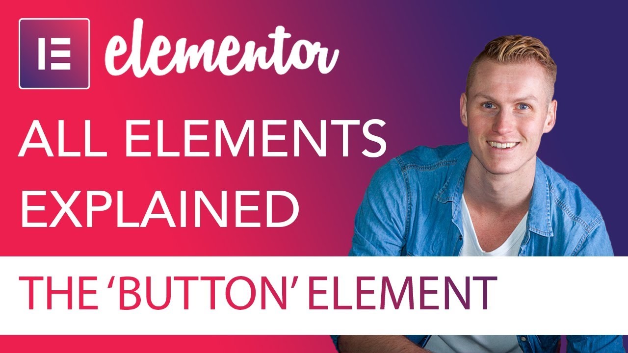 Button Element Tutorial | Elementor