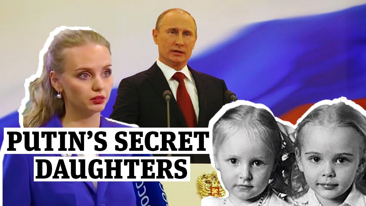 Who are Putin's secret daughters?