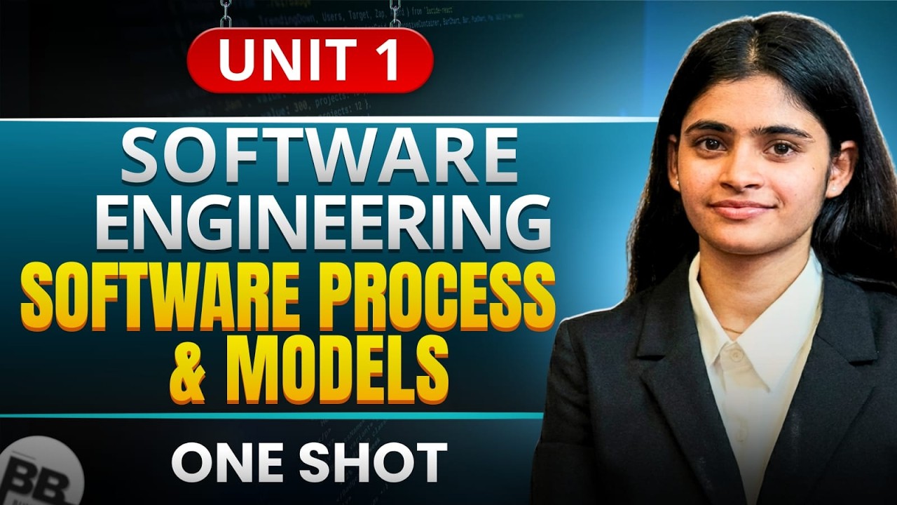 Software Process and Models | One Shot | Software Engineering | Unit 1 | Full Lecture