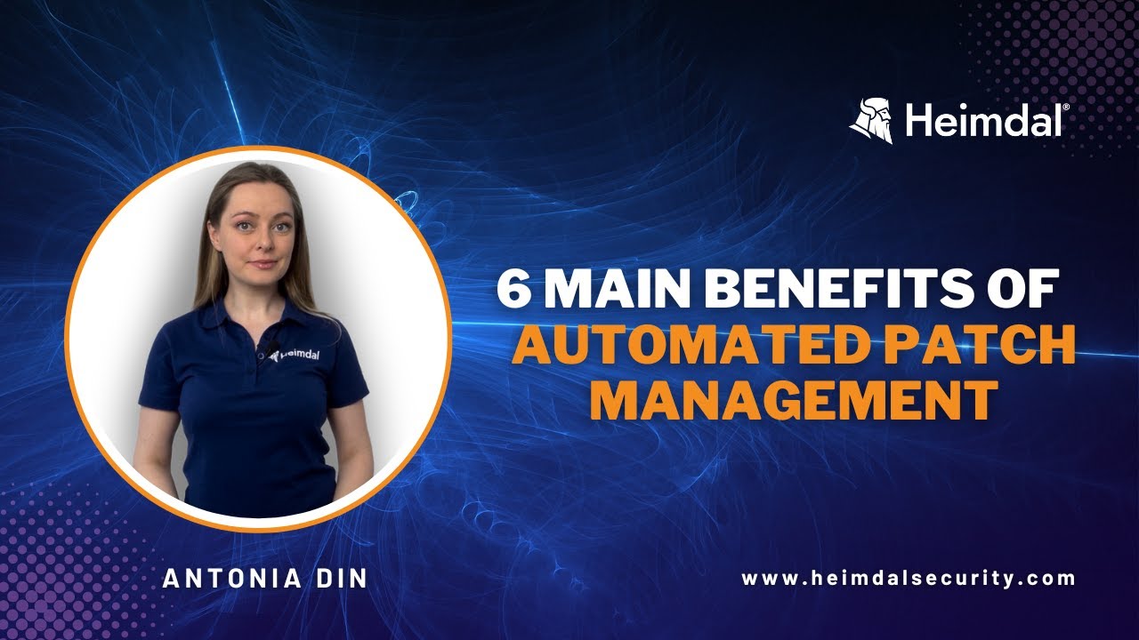 Top 6 Benefits of Automated Patch Management