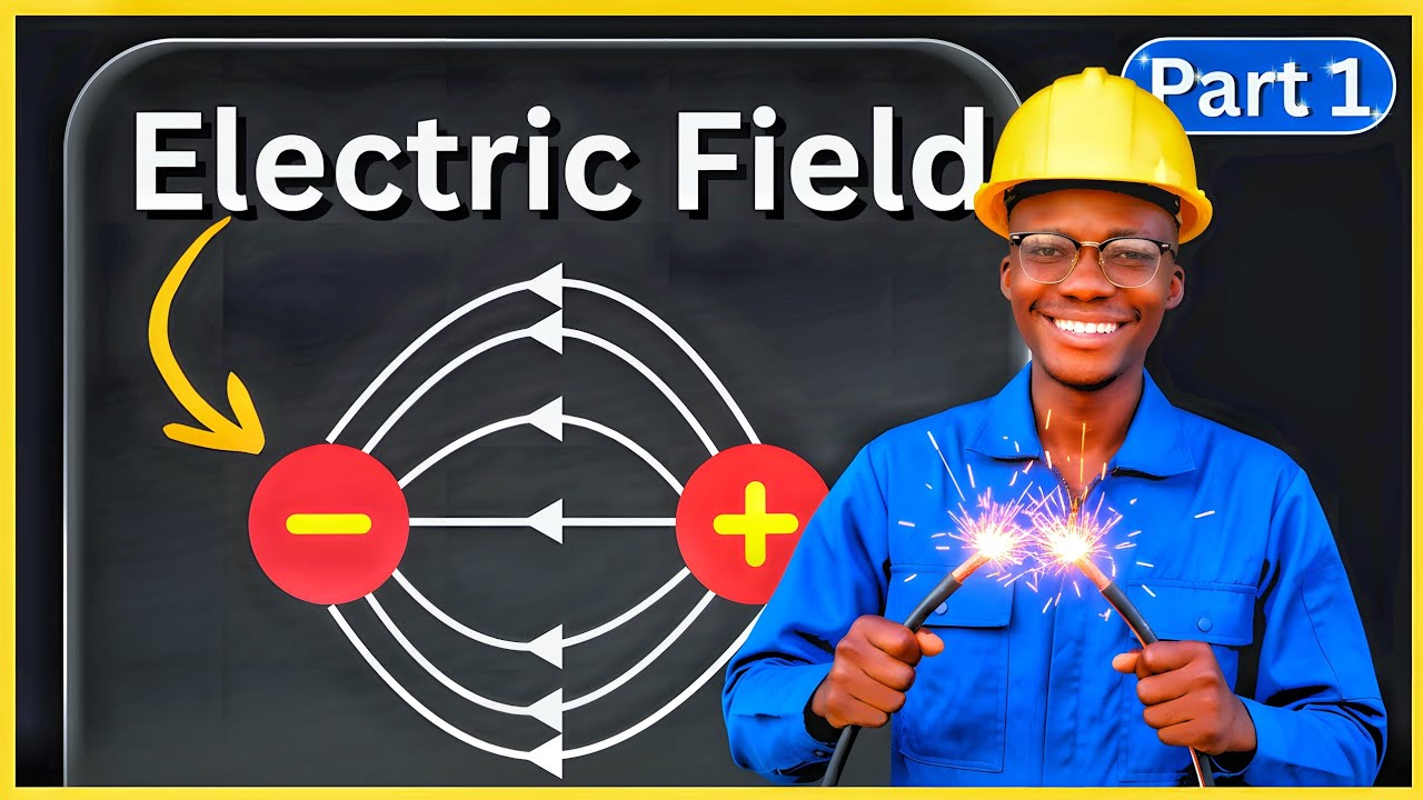 18.1 Definition of an Electric Field || A2  Electric Fields