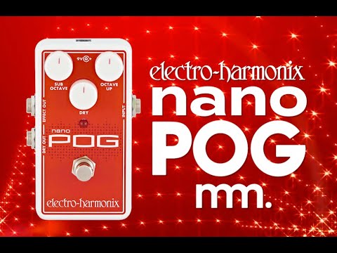 Electro-Harmonix Nano POG Polyphonic Octave Generator 2015 - | Reverb