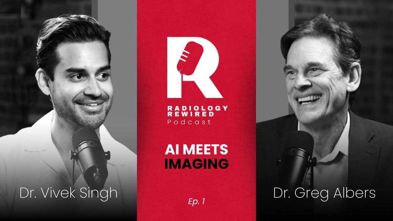 AI Meets Imaging | Radiology Rewired | Ep.1