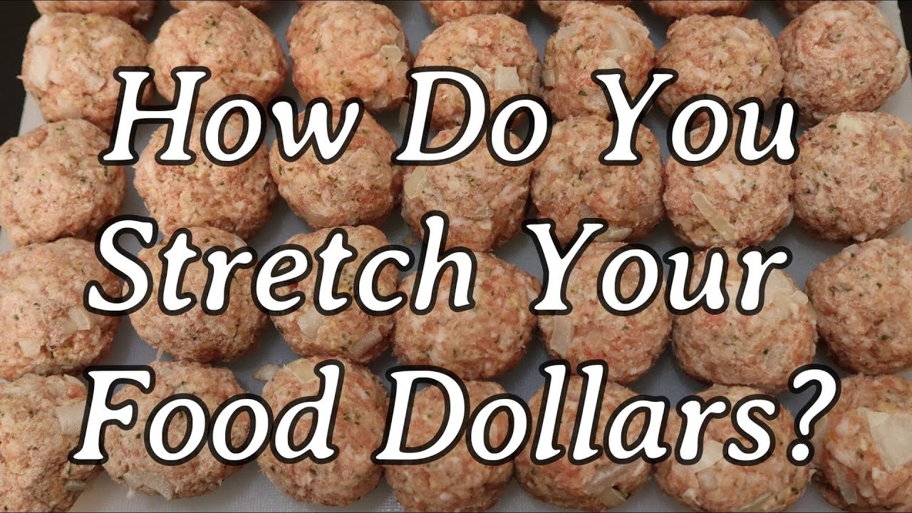 How Do You Stretch Your Food Dollars?