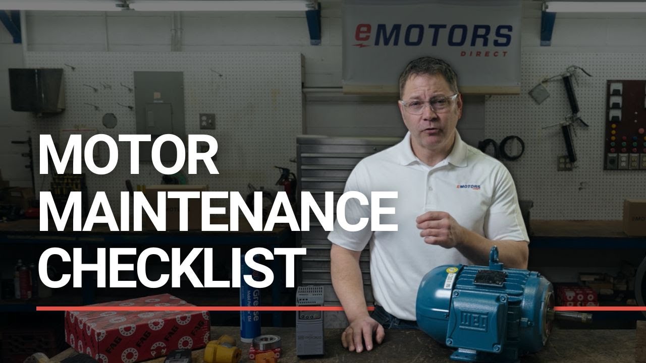 Electric Motor Maintenance Checklist