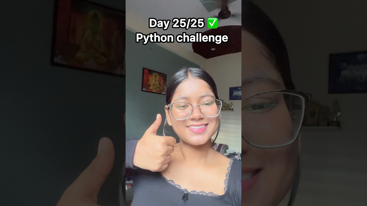 Day 25/25✅ python challenge 🐍finnaly challenge completed 👍 #shorts #challenge #codewithharry