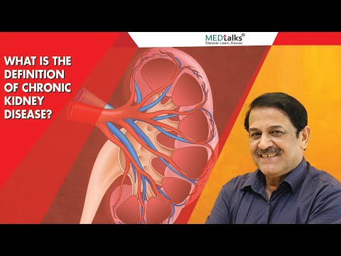 What is the definition of chronic kidney disease :Dr Ramesh Hotchandani | Medtalks
