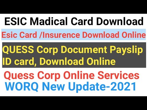 How to Download Esic Madical | ESIC Card | Salary slip and Id card of Quess Corp pvt Ltd (2021)...