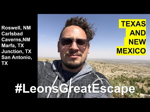San Antonio, Junction and Marfa, TX... Plus! Carlsbad Caverns and Roswell, NM.