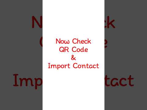 How to create a contact QR code & Import Contact & QR generator very easily