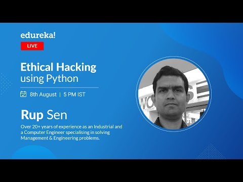 Python for Ethical Hacking | Learn Python for Ethical Hacking | Edureka
