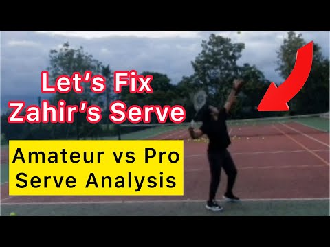 Let’s Fix Zahir’s Serve (Amateur vs Pro Tennis Technique Analysis)