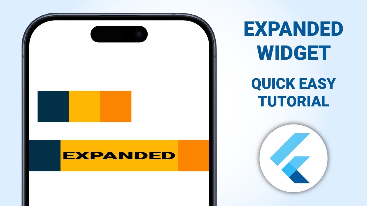 Expanded Widget in Flutter - The Last Tutorial You'll Ever Need!
