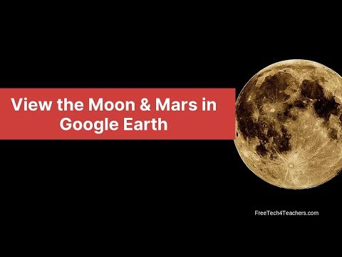 How to View the Moon and Mars in Google Earth