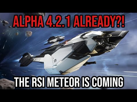 Star Citizen Alpha 4.2.1 Unleashed: RSI Meteor & Ground Turbulence Woes