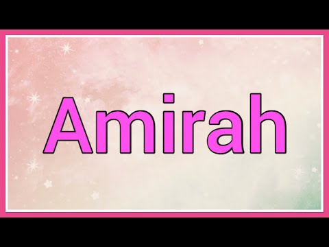 Amirah | Name Origin