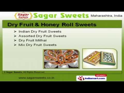 Sagar Sweets - Trader - Retailer of Dry Fruit Gift Set & Kaju Sweets ...