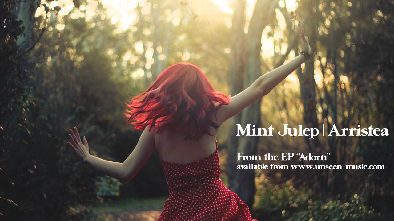 Mint Julep - Arristea (with lyrics)