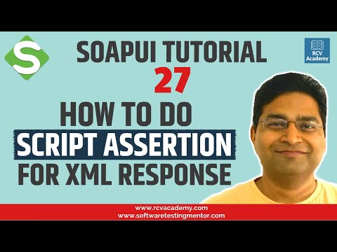 Learn SoapUI Tutorial 27 SoapUI Script Assertion for XML Response - Mind Luster