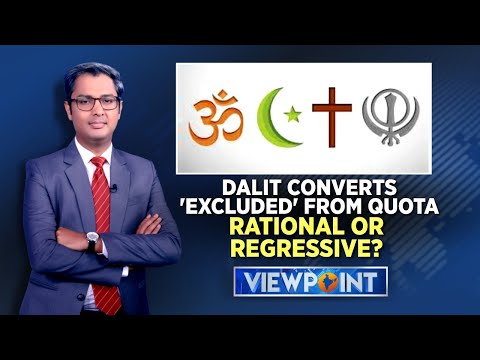 Dalit Conversion Row | Dalit Converts 'Excluded' From Quota | Rational Or Regressive? | English News