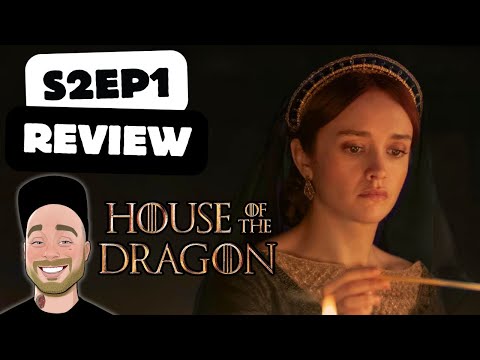 House of the Dragon Season 2 Episode 1 Review | Recap & Breakdown