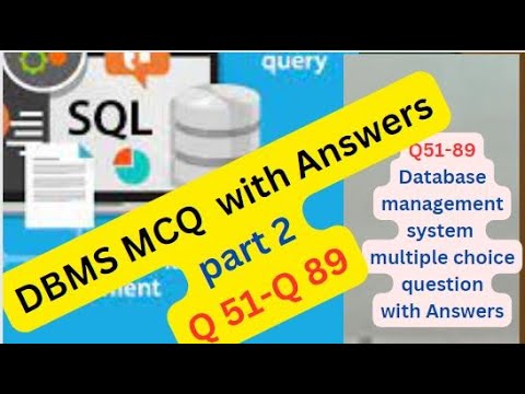 Dbms Mcqs: Multiple Choice Questions On Database Management Systems With Answers (part 2)