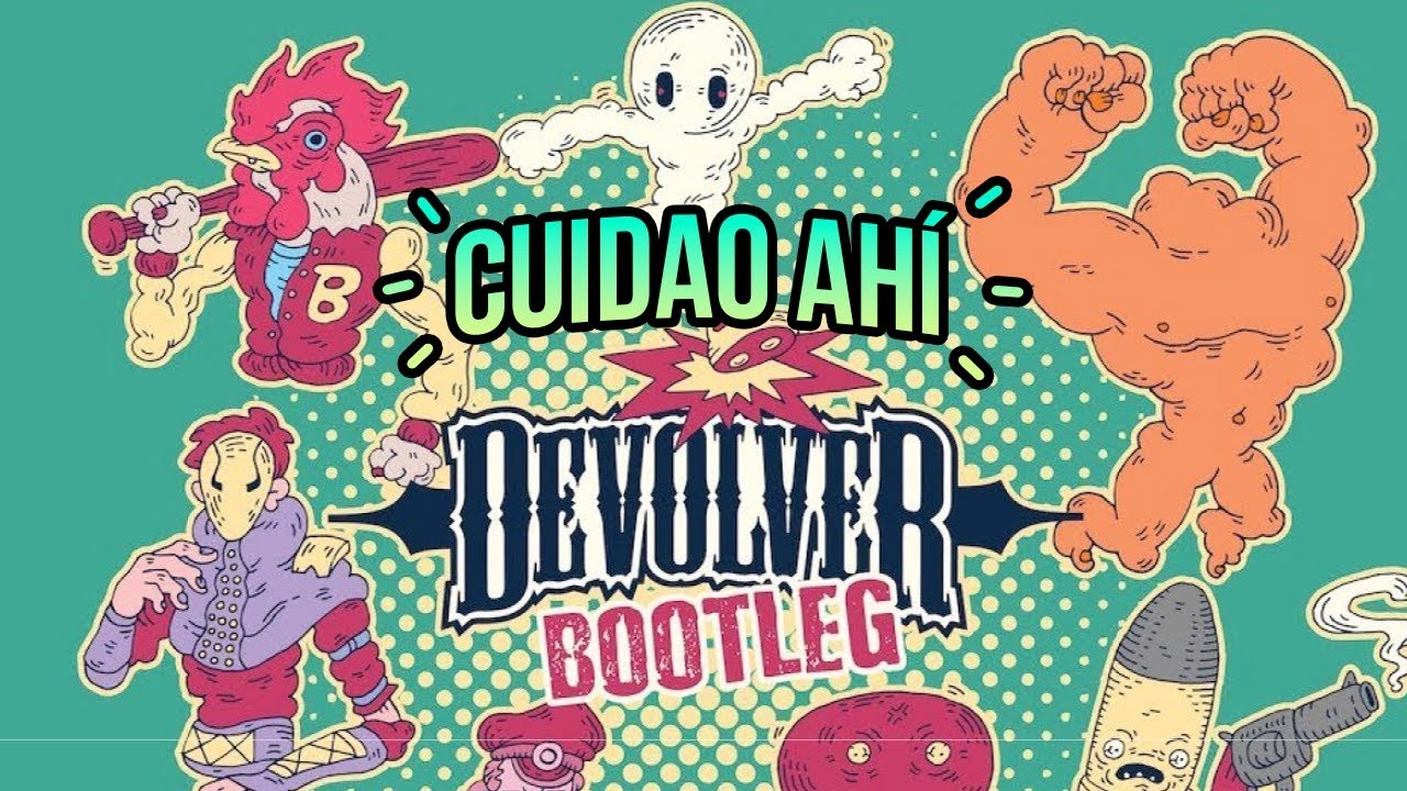 Cuidao Ahí... Devolver Bootleg