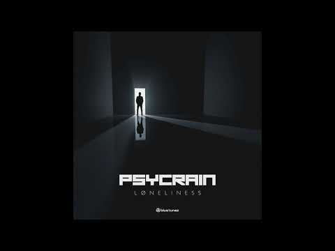 Psycrain - Loneliness - Official