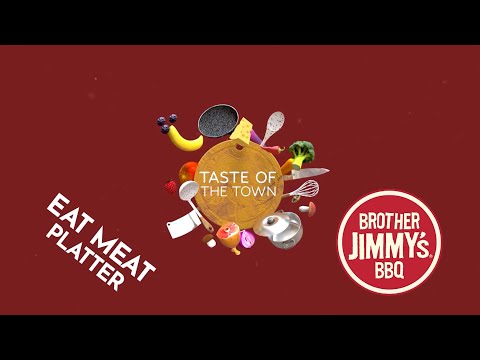 Taste of the Town | Brother Jimmy's | Eat Meat Platter