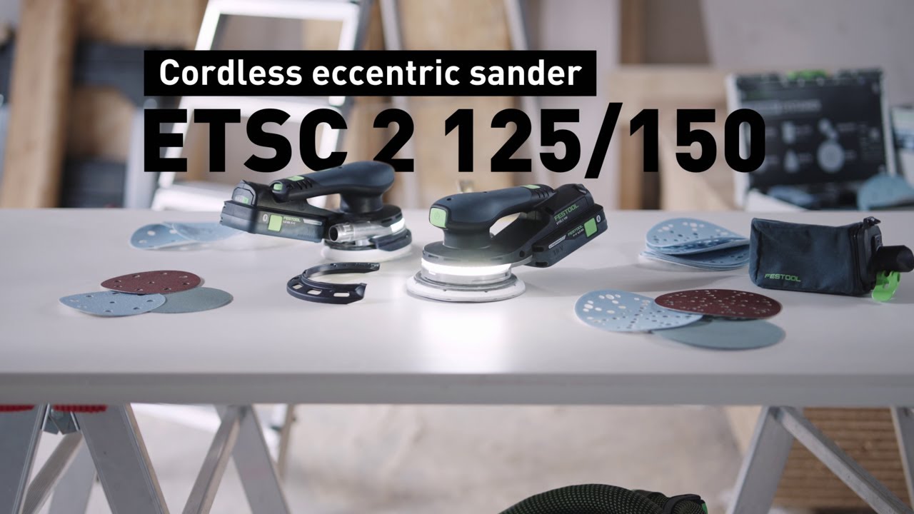 ETSC 2 125/150 cordless eccentric sander