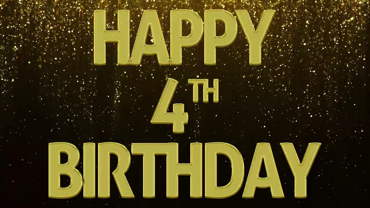 Happy 4th Birthday, Loop. Background loop. 3 Hours