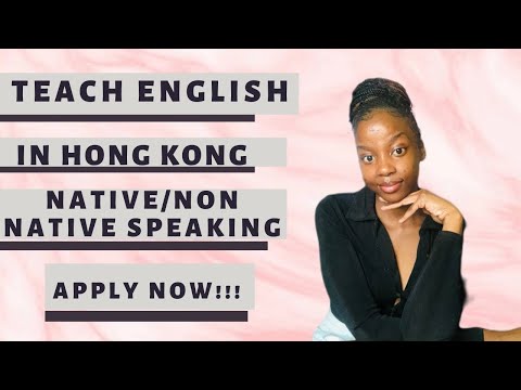 Part 1: Application, Salary, Requirements. Agency To Land You A Job To Teach English in Hong Kong!